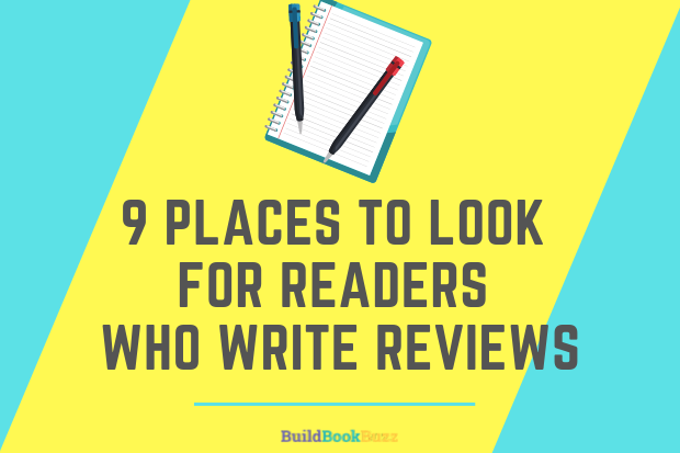 9 Places to Look for Readers Who Write Reviews - Build Book Buzz